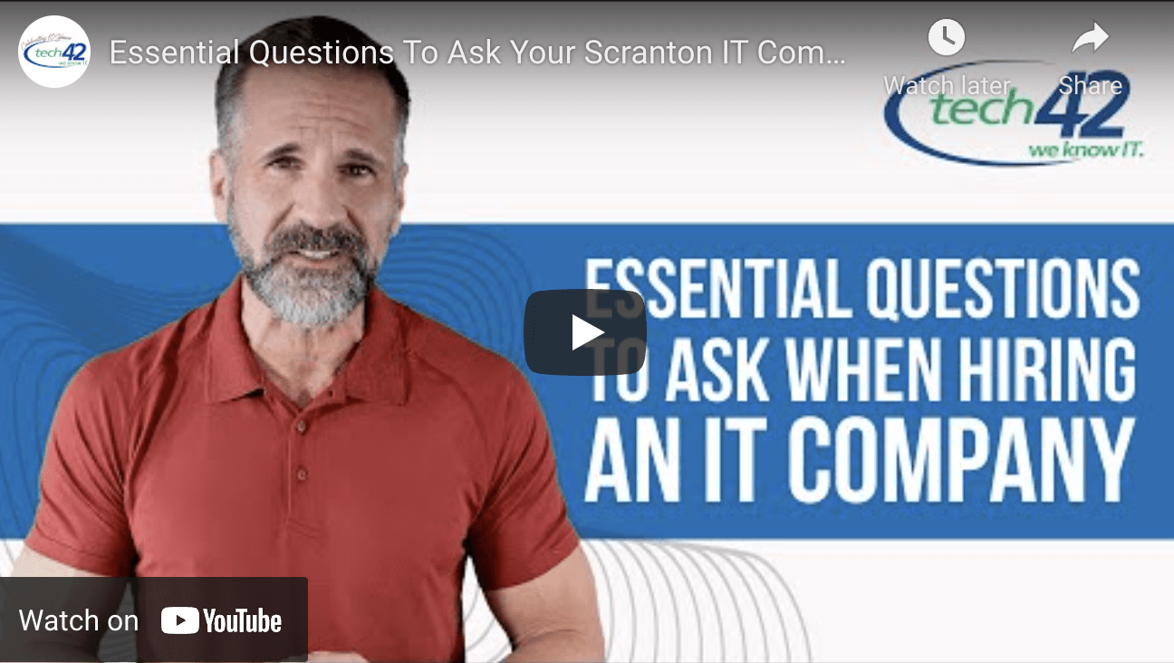 Most Important Questions to Ask Any Scranton IT Company | tech42